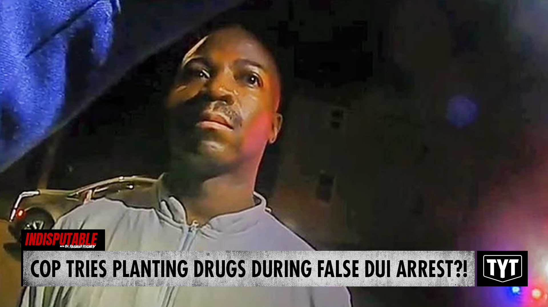 WATCH: Cop Tries Planting Drugs In Black Man's Car During False DUI ...