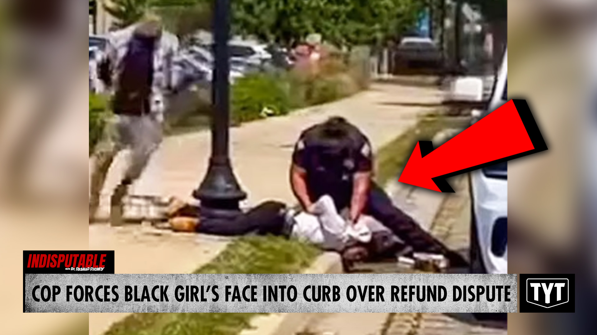 Cop Shoves Black Teen Girl’s Face Into Curb Over Refund Dispute ...