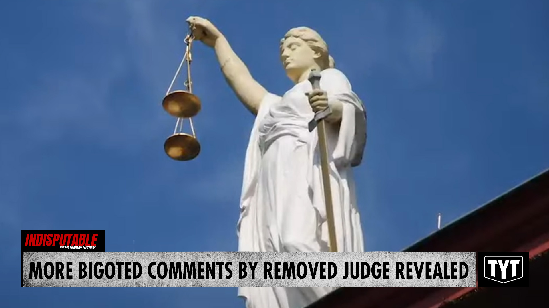 UPDATE: Removed Judge Embraces Racism In New Wave Of Recordings - TYT.com